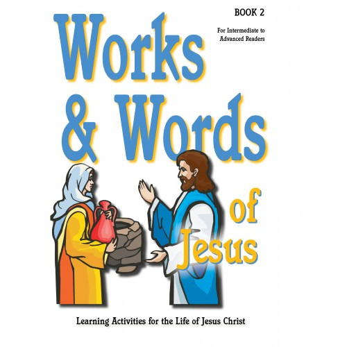 Works and Words of Jesus Activity Book 2 - CEI Bookstore | Truth ...