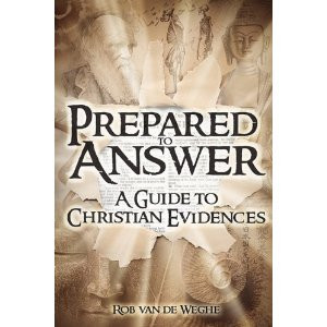 Prepared To Answer - A Guide to Christian Evidences - CEI Bookstore ...