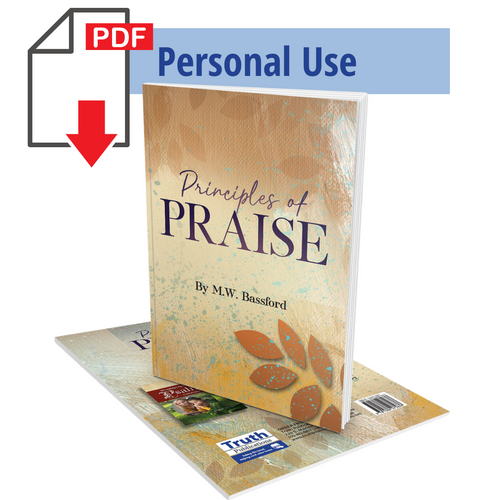 Principles of Praise by Matt Bassford (Digital Edition PDF) Principles of Praise by Matt Bassford (Digital Edition PDF)