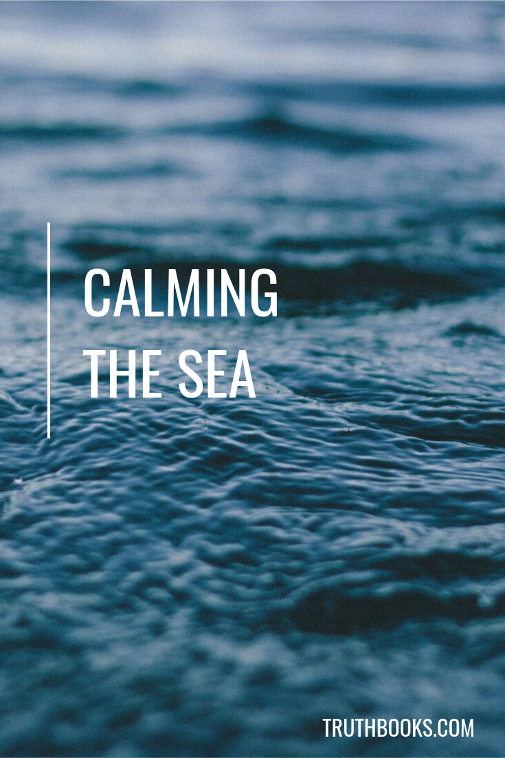 Calming the Sea - CEI Bookstore | Truth Publications, Inc.