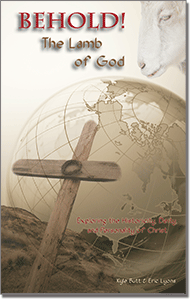 Behold The Lamb Of God Cei Bookstore Truth Publications Inc