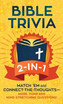 Bible Trivia 2-in-1: Match Em and Connect-the-Thoughts More Than 800 ...