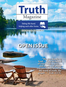 June 2023 "Open Issue" - Truth Magazine (PDF)