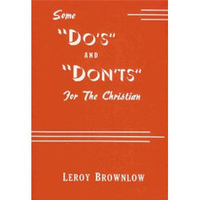 Some Do's and Don'ts - CEI Bookstore / Truth Publications
