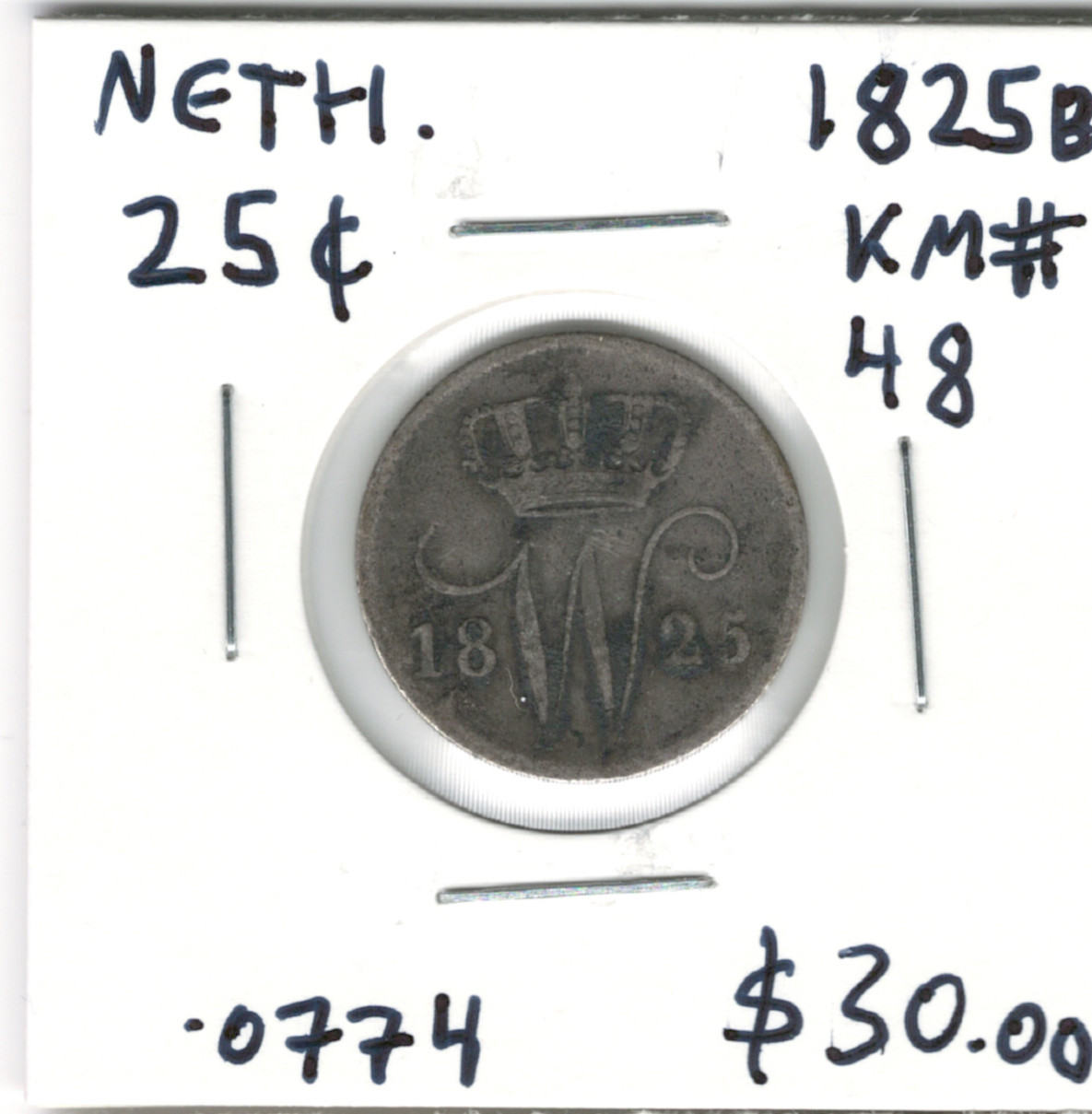 Netherlands: 1825B 25 Cent - London Coin Centre Inc.