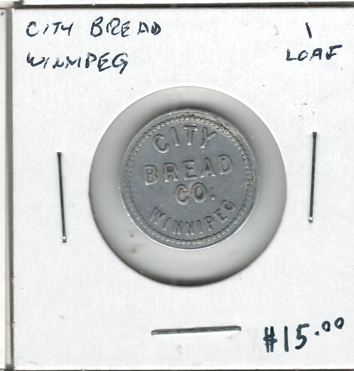 City Bread 1 Loaf Token Winnipeg - London Coin Centre Inc.