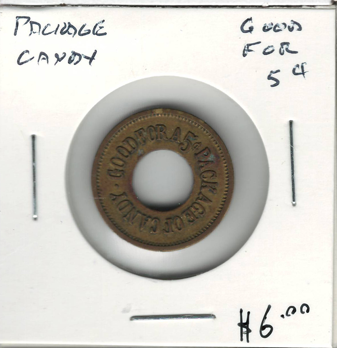 Good for 5 Cent Package of Candy Token - London Coin Centre Inc.