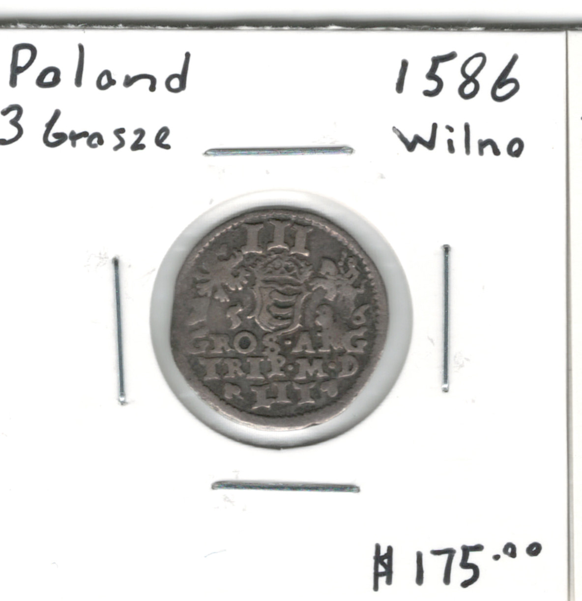 Poland: 1586 3 Grosze Wilno - London Coin Centre Inc.