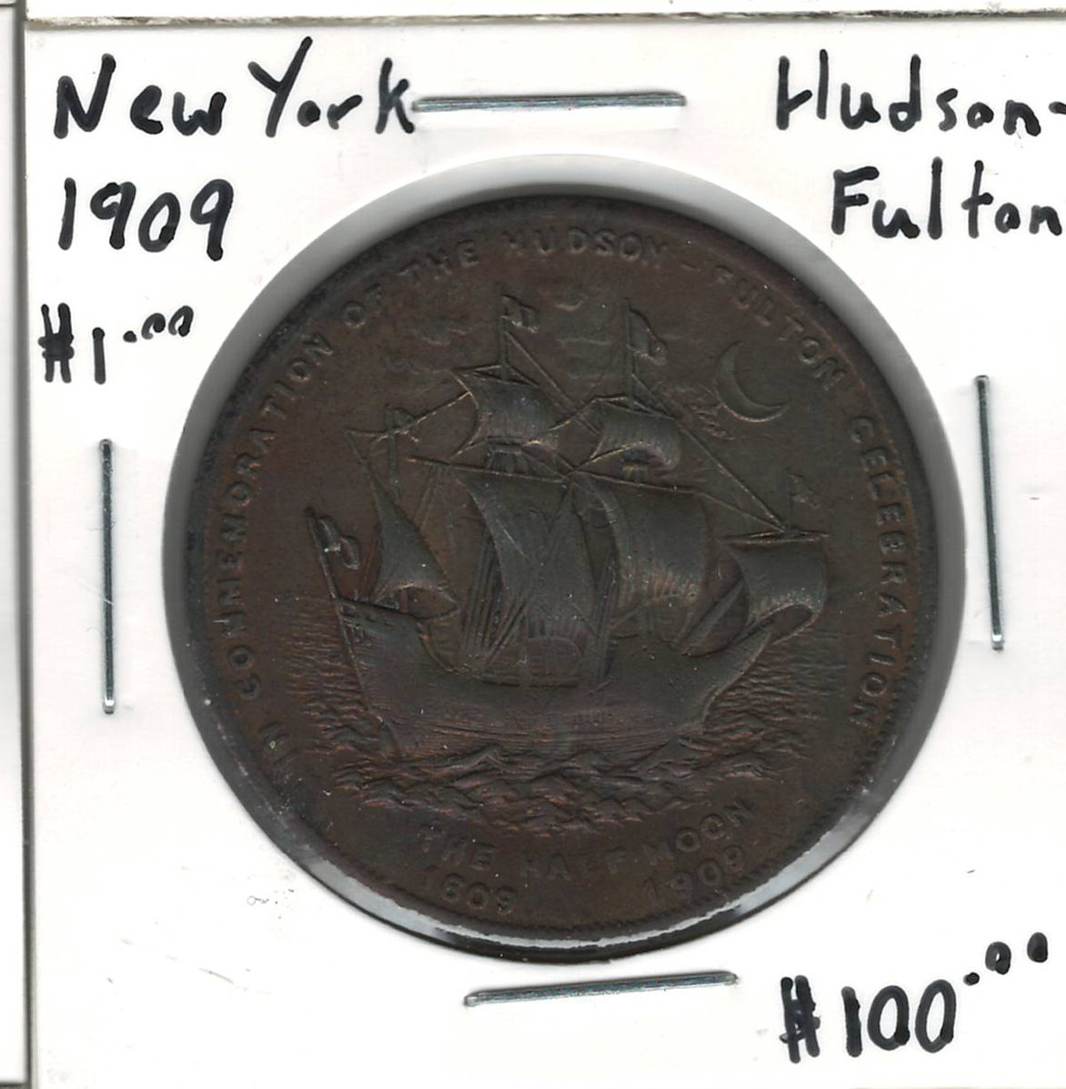 United States: 1909 $1.00 New York Hudson-Fulton Token - London Coin ...