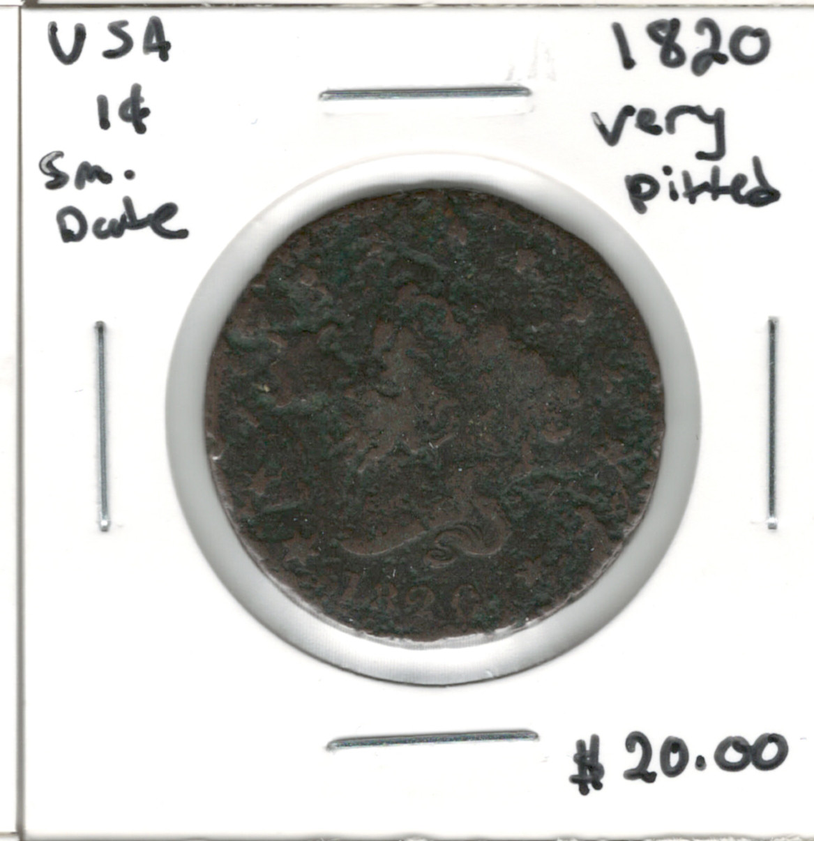United States: 1820 1 Cent Small Date Very Pitted - London Coin Centre Inc.