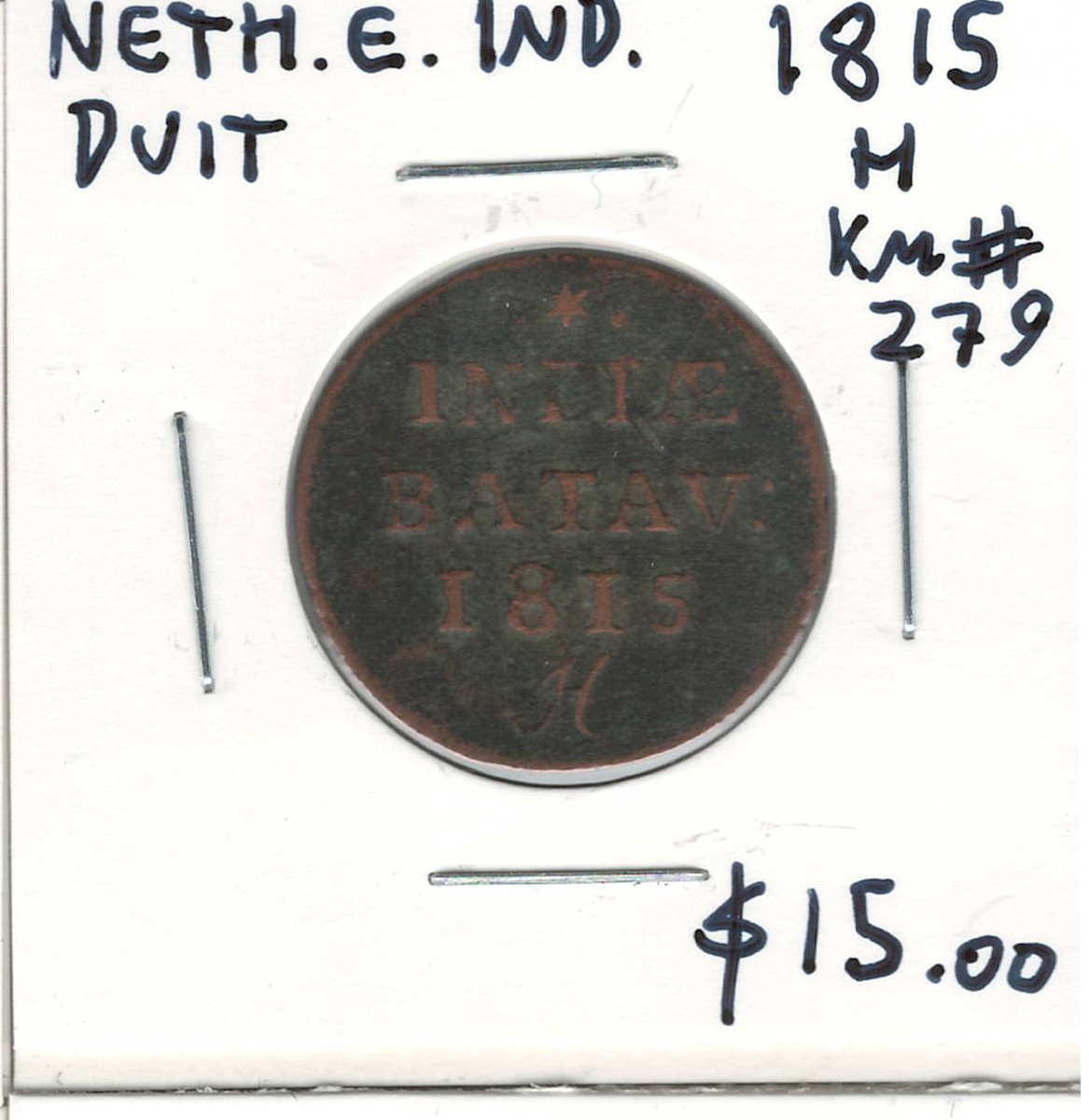 Netherlands East Indies: 1815H Duit - London Coin Centre Inc.