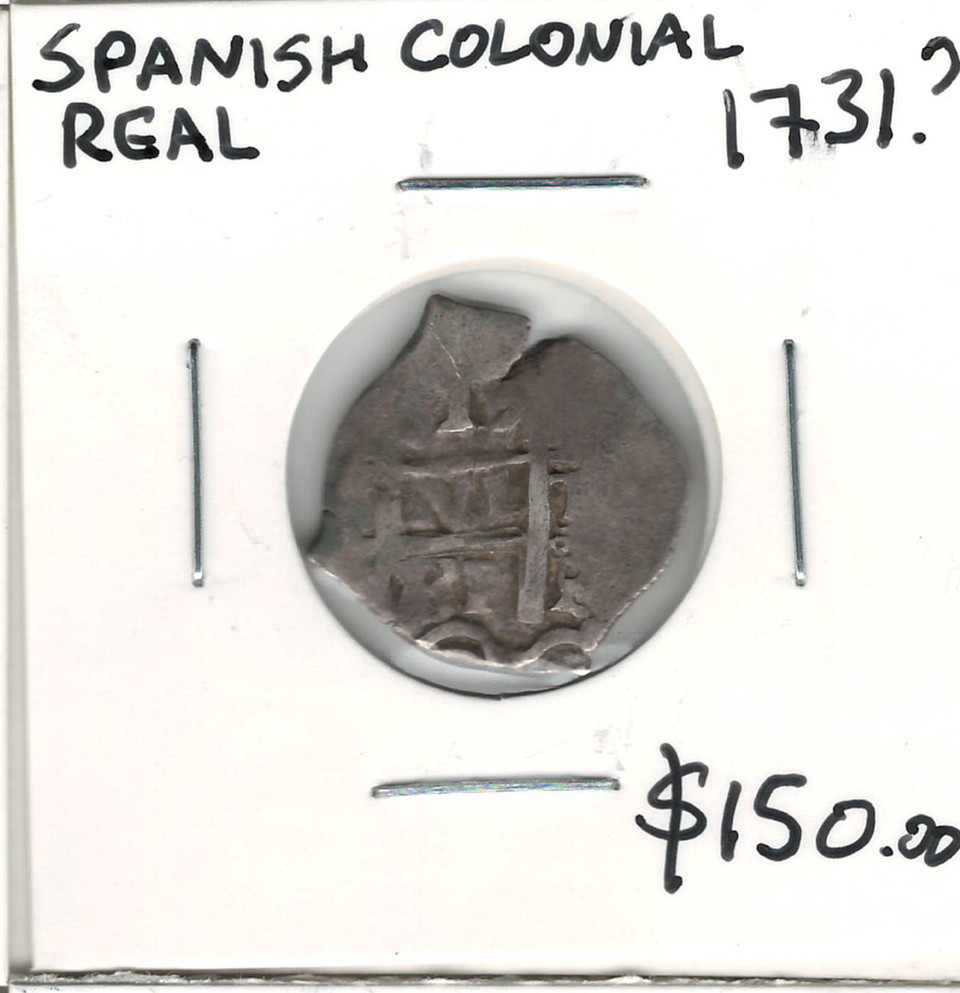 Spanish Colonial: 1731? Real - London Coin Centre Inc.