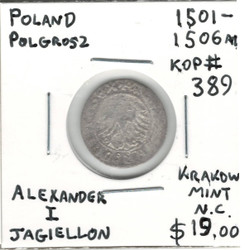 Poland: 1501 - 1506 AD Polgrosz Alexander I Jagiellon Krakow Mint ...