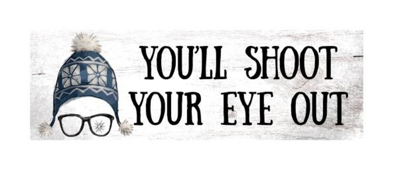 You'll Shoot Your Eye Out Message Bar Magnet - RetroFestive.ca