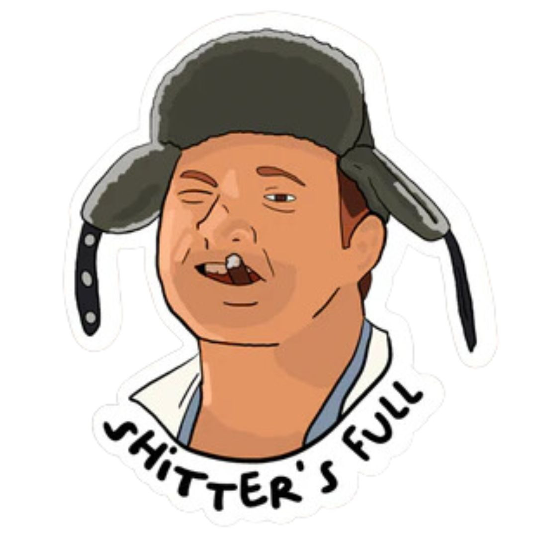Cousin Eddie 4-Inch Shitter's Full Sticker - RetroFestive.ca
