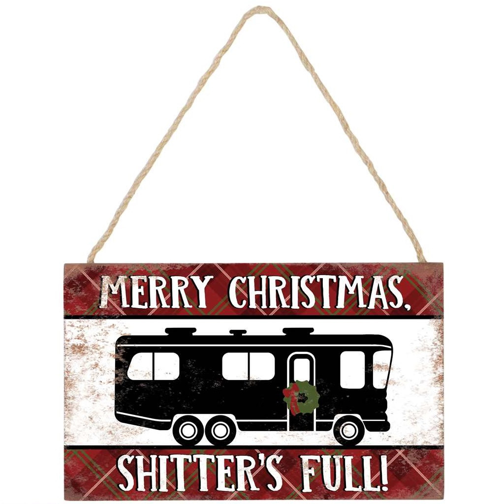 Shitter's Full Hanging Sign - RetroFestive.ca
