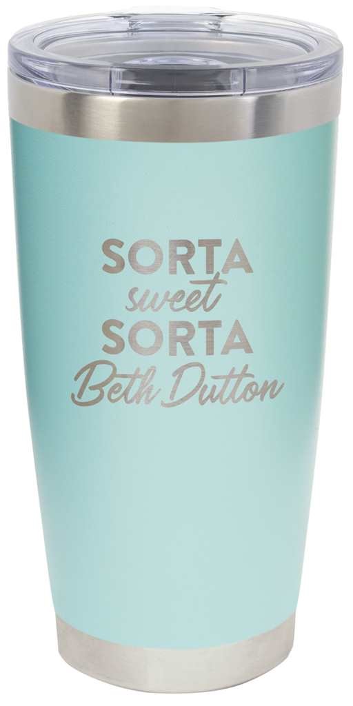 Sorta Sweet Sorta Beth Dutton 20oz Stainless Steel Travel Mug ...