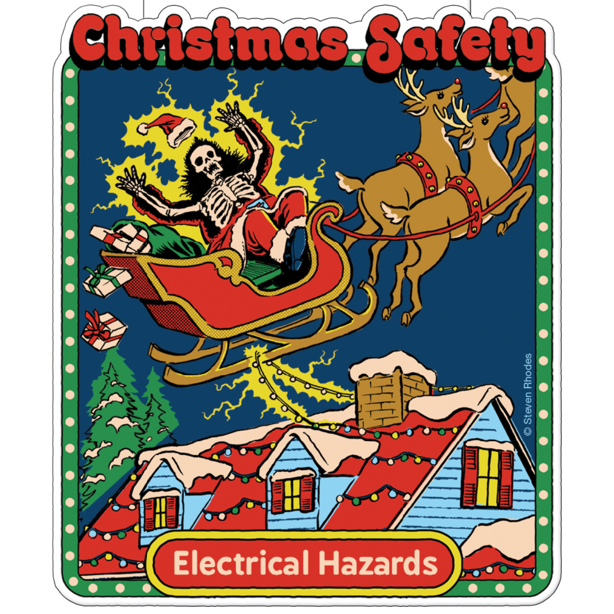 Steven Rhodes Christmas Safety Die Cut Sticker