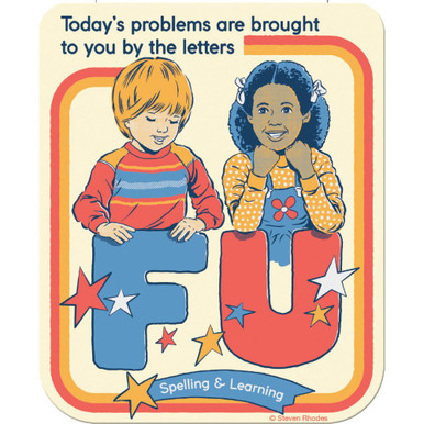 Steven Rhodes F. U. Die Cut Sticker - RetroFestive.ca