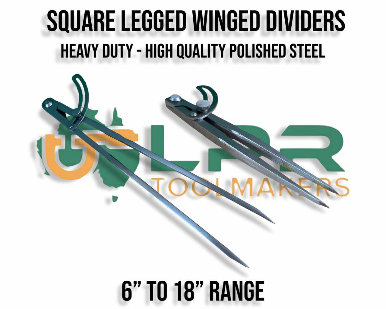 LPR Toolmakers - Winged Dividers [6" to 18"]
