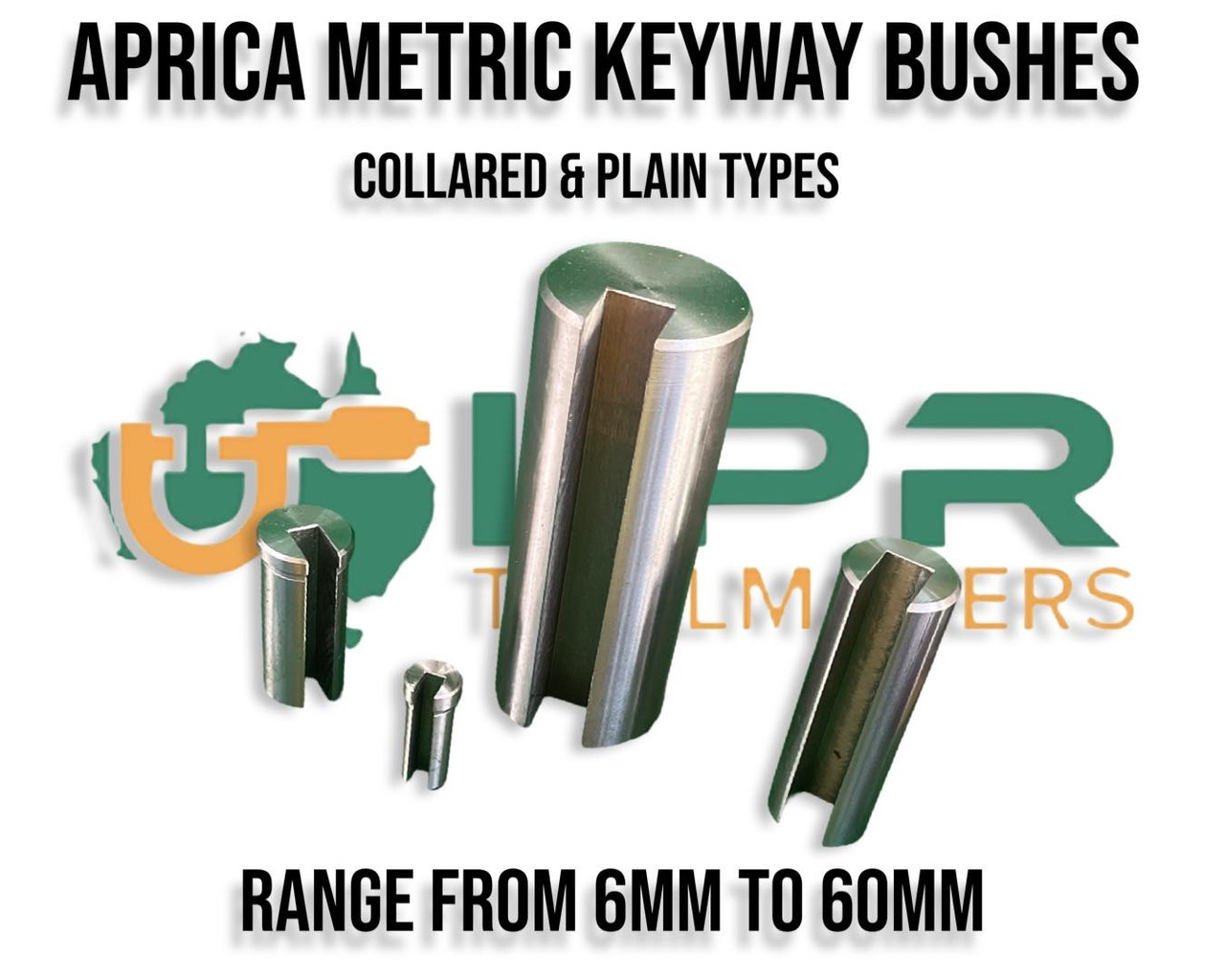 LPR Toolmakers - Keyway Bushes Metric [6-60MM] (Aprica Branded Sizes ...