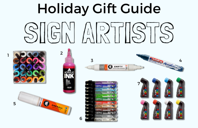 Holiday Gift Guide: Sign Artists - MarkerSupply