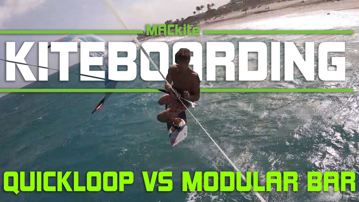 Cabrinha Quickloop vs Modular Control Bar System - MACkite Boardsports Center
