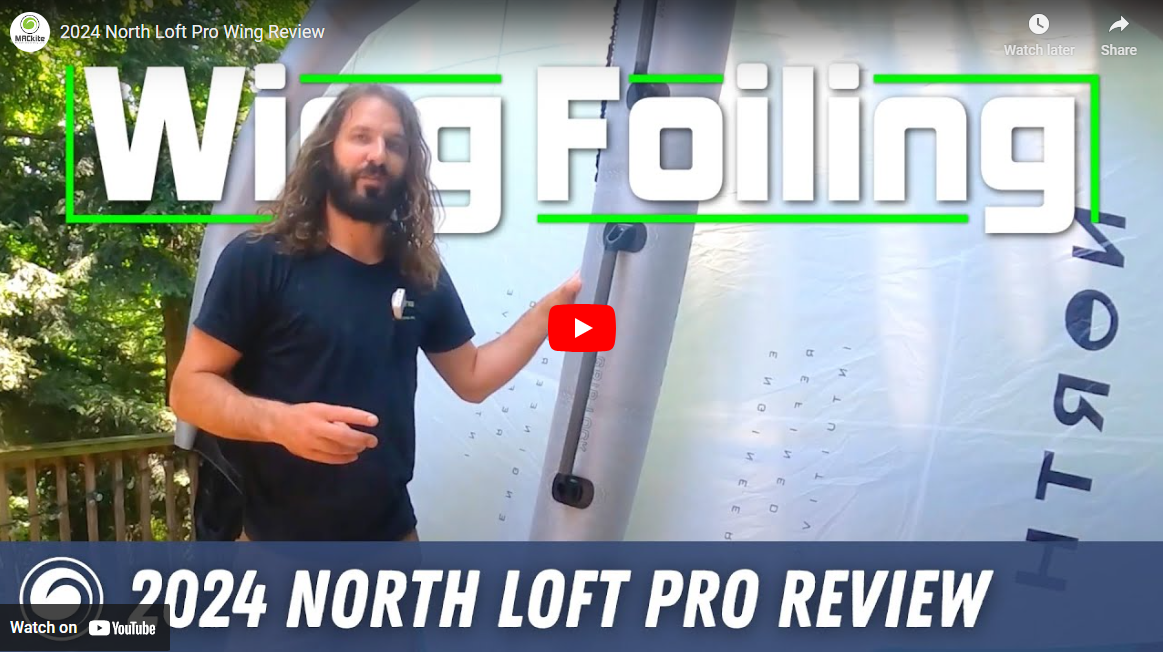 2024 North Loft Pro Wing Review - MACkite Boardsports Center