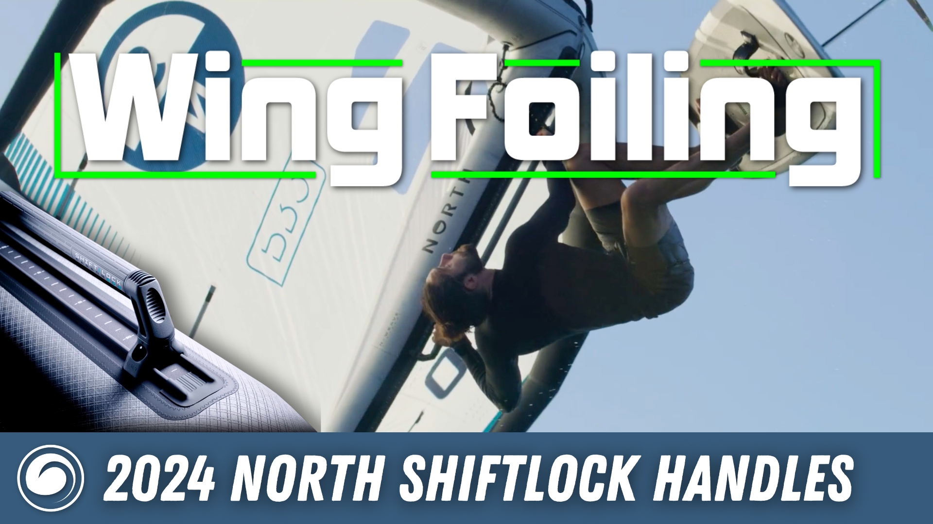 Introducing North ShiftLock Handles on the 2024 North Nova Pro Wing ...