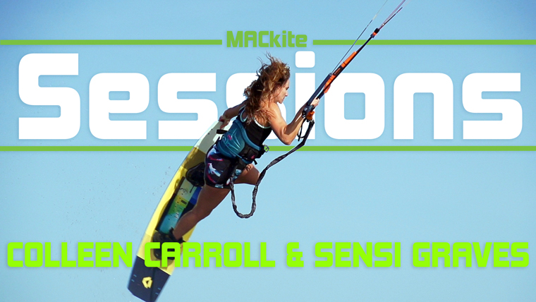 Kiteboarding w/Colleen Carroll and Sensi Graves - Sessions w/Rygo ...