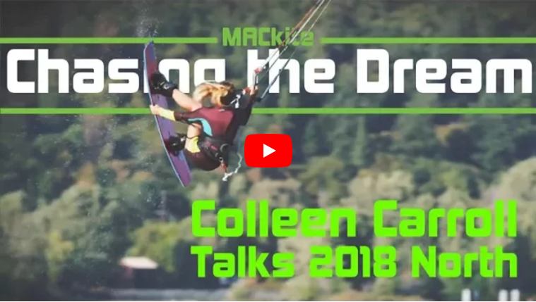 Colleen Carroll talks 2018 North Kiteboarding - MACkite Boardsports Center