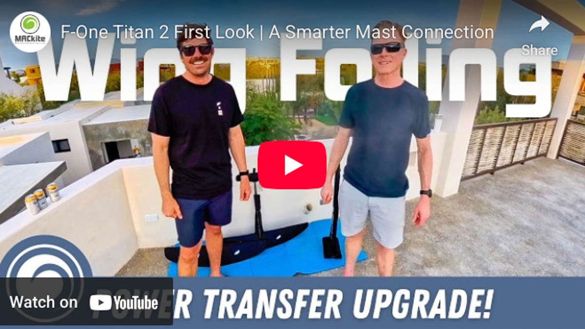 F-One Titan 2 Connection | Finally a True One-Piece Feel - MACkite ...
