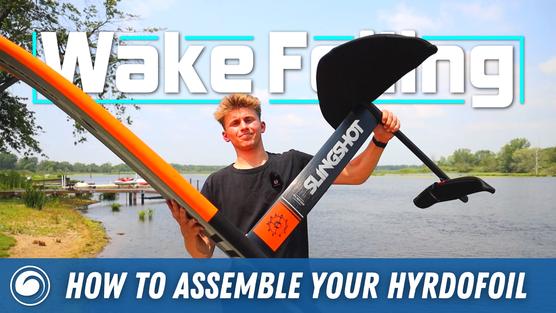 Wake Foiling | A Step-by-Step Guide for Assembling Your Hydrofoil ...