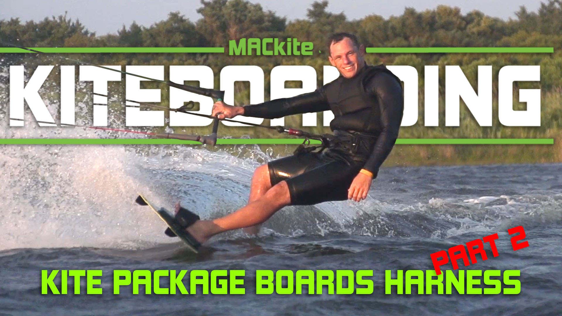 Kiteboarding Package Part 2 - MACkite Boardsports Center