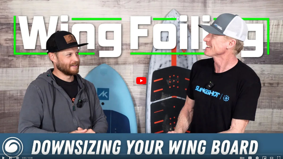 Wing Foiling | How to Correctly Downsize to Your Next Wing Board ...