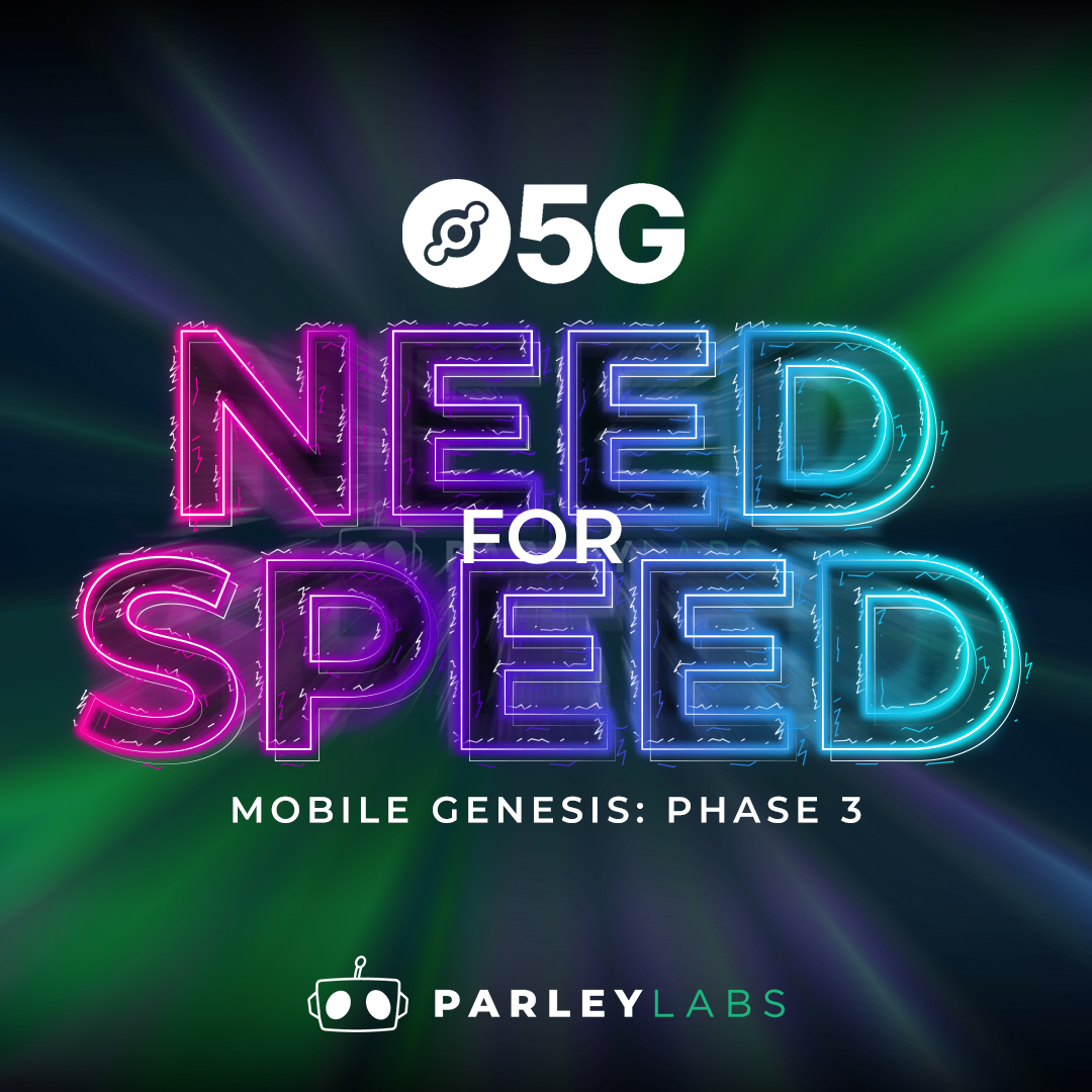 Genesis Phase 3: The Need For Speed - Parley Labs