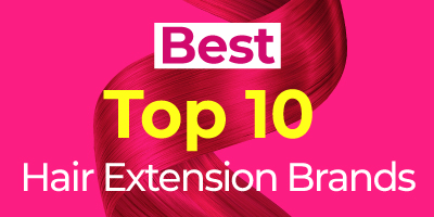 Top 10 Best Hair Extension Brands - Superhairpieces.com