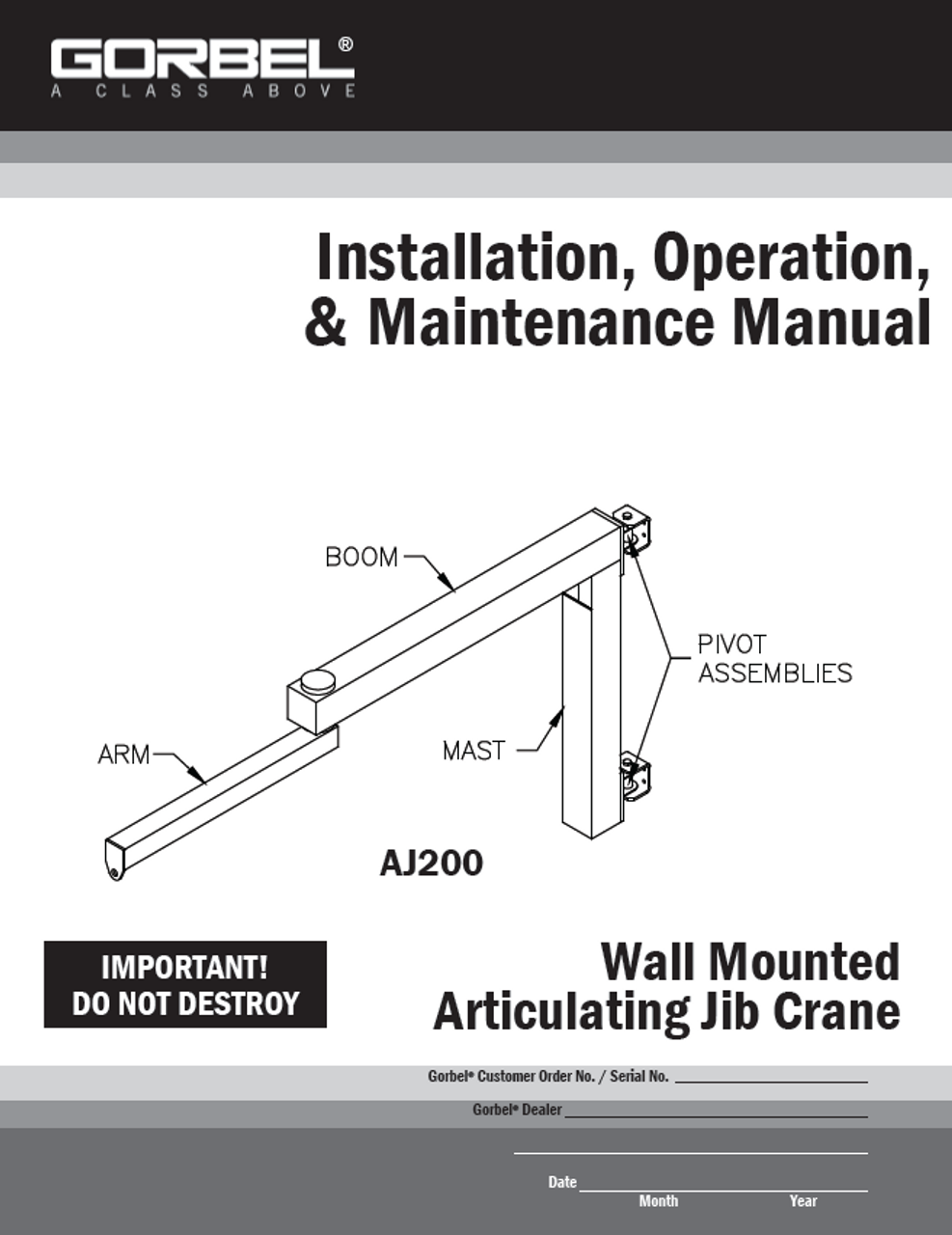 Gorbel AJ200 Wall Mounted Articulating Jib Crane Manual