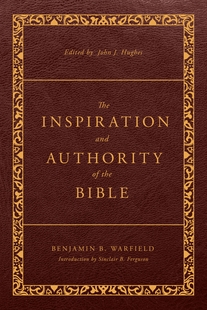 B. B. Warfield Revised Classic Works Collection