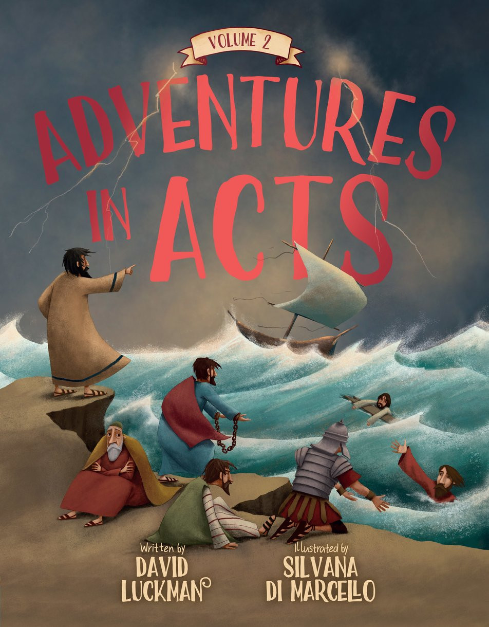 Adventures in Acts, Volume 2 (Luckman)
