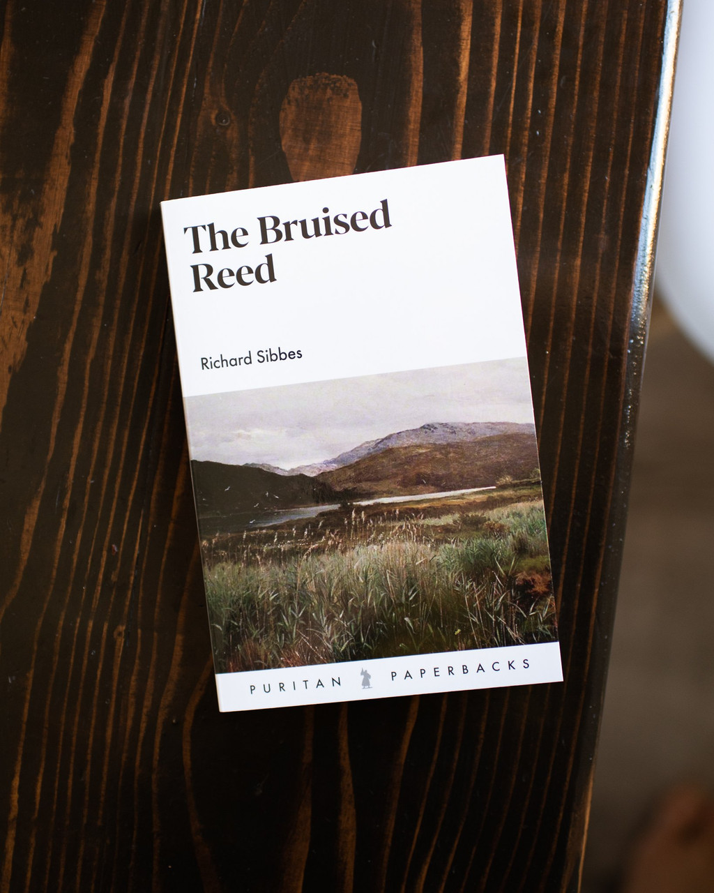 The Bruised Reed - Puritan Paperbacks (Sibbes) - Reformation Heritage Books