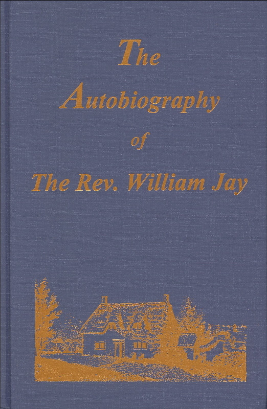 The Autobiography of William Jay