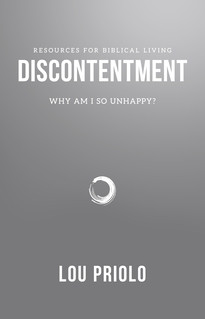 Discontentment: Why Am I So Unhappy (Priolo)