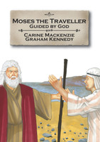 Moses the Leader: Used by God - Bible Alive Series (Mackenzie ...