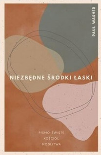 The Essential Means of Grace (Washer) - Polish - Reformation Heritage Books