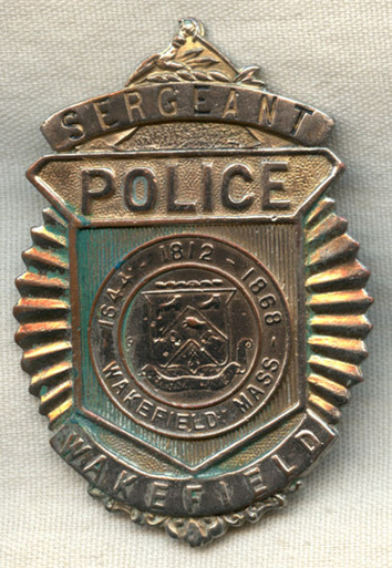 Late 1930s-1940s Wakefield, Massachusetts Police Sgt. Badge Custom Die ...