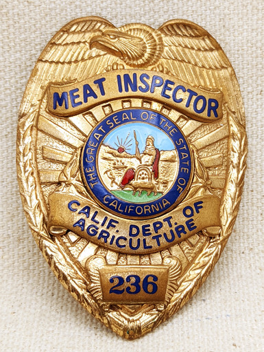 Beautiful Ca 1970 CA Dept of Agriculture Meat Inspector Badge #236 by ...