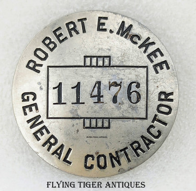 WWII Robert E. Mckee General Contractor Worker Badge as worn at LOS ...