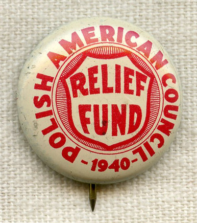 Early WWII Celluloid Polish American Council Relief Fund Donation Pin ...