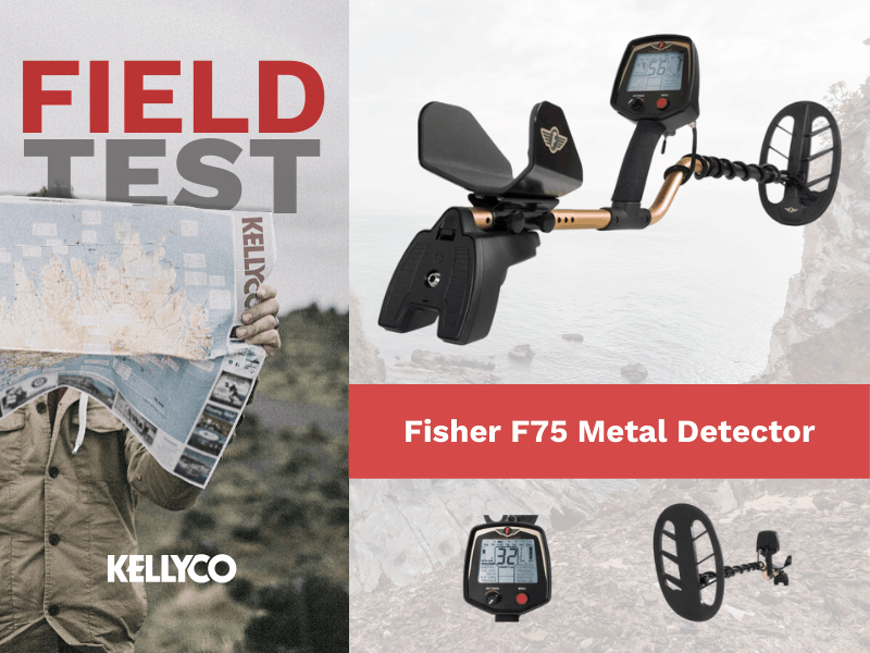 Field Test: Fisher F75 Metal Detector Review - Kellyco Metal Detectors